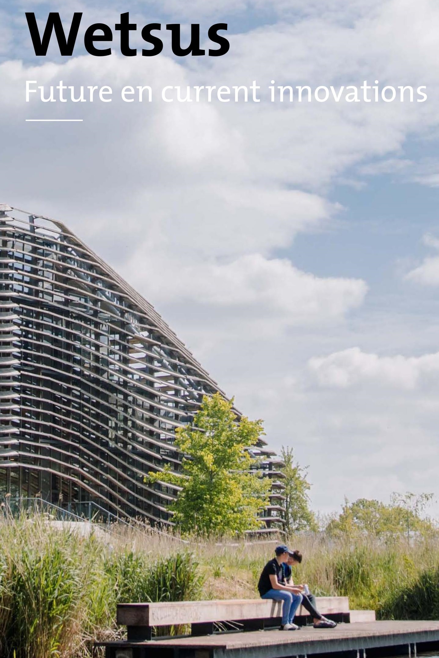 Wetsus Innovations - Wetsus